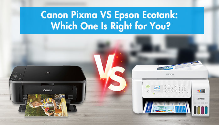 Canon Pixma VS Epson Ecotank: Which One