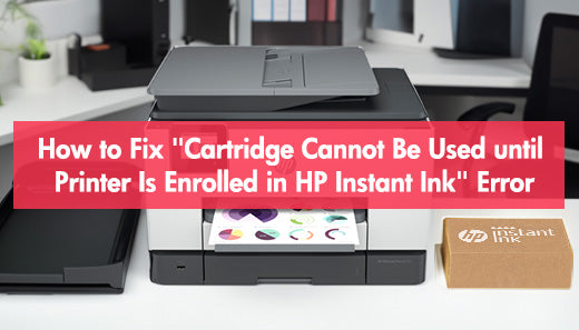 Fix "Cartridge Cannot Be Used until