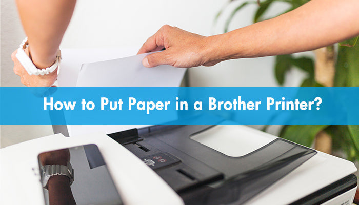 How to Put Paper in a Brother Printer?